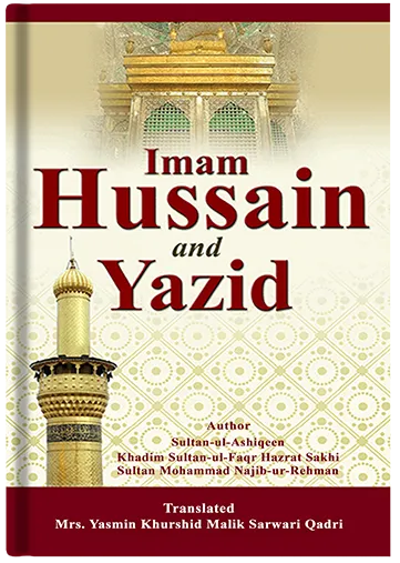 Imam Hussain And Yazid – Sultan-ul-Faqr Publications